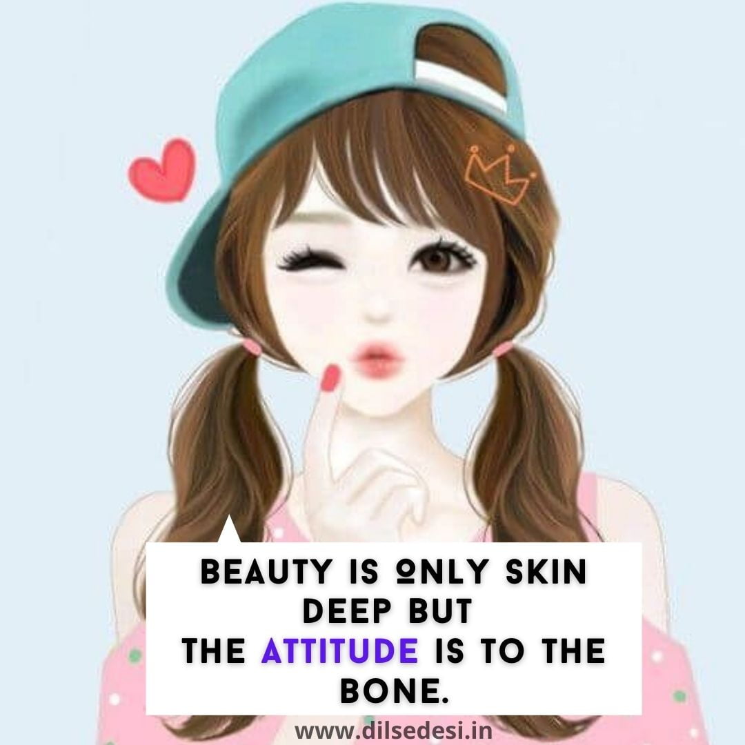 Best 100+ Attitude Quotes For Girls | Attitude DP for girl with quotes