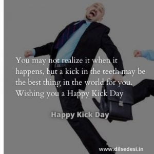 Happy Kick Day 2021 : Quotes, Status, Shayari, Sms, Message, Shayari